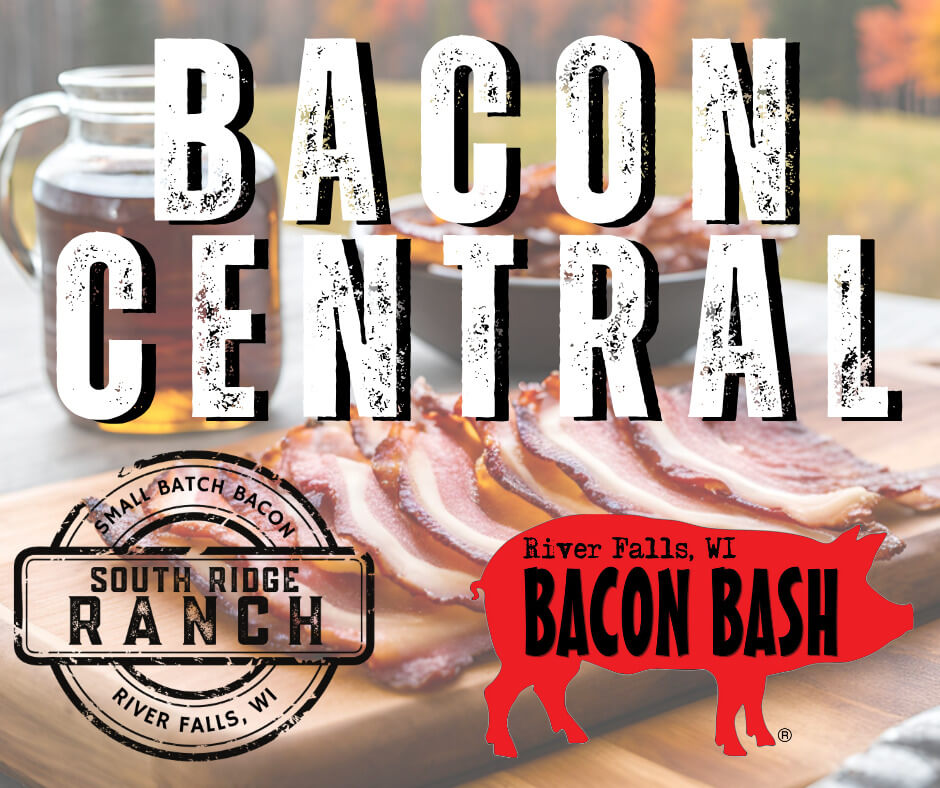 Bacon Bash - River Falls Area Chamber of Commerce & Tourism Bureau